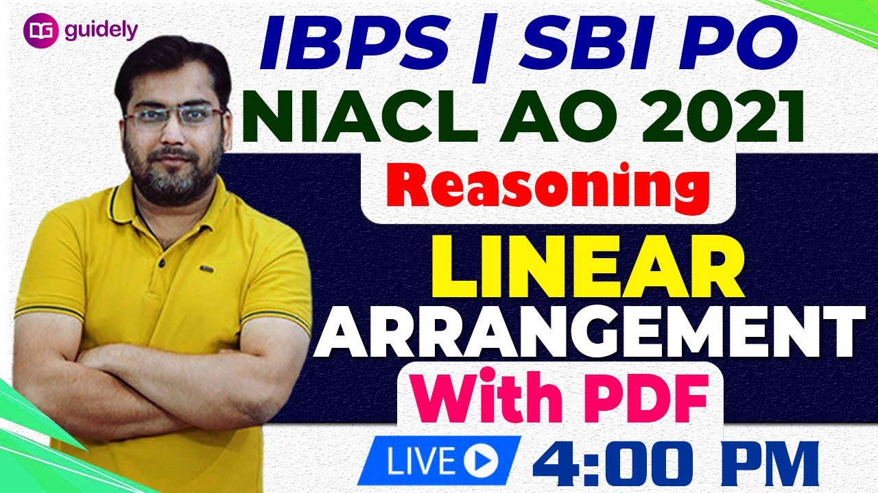 Linear Arrangement Reasoning || IBPS PO || SBI PO || NIACL A0 PRE 20201 ...
