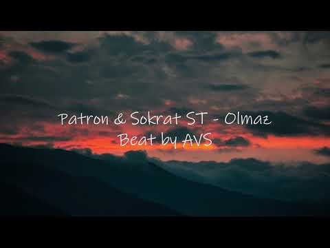 Patron & Sokrat ST - Olmaz Instrumental (Beat)