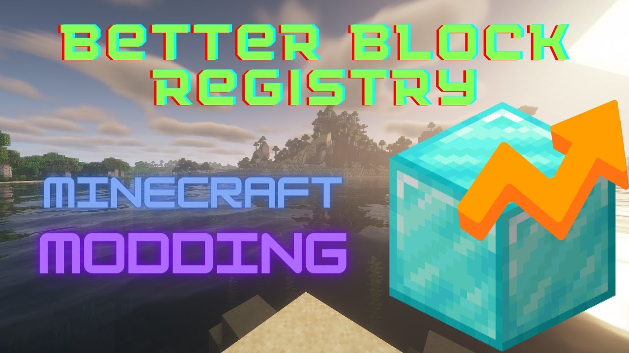 1.19 Minecraft Forge Modding Tutorial - Better Block Registry - YouTube