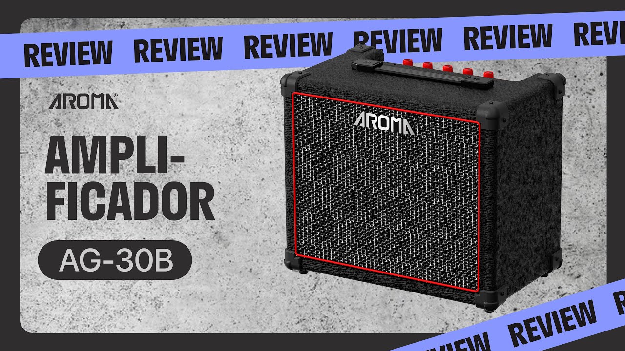 REVIEW AMPLIFICADOR AROMA AG 30B - YouTube