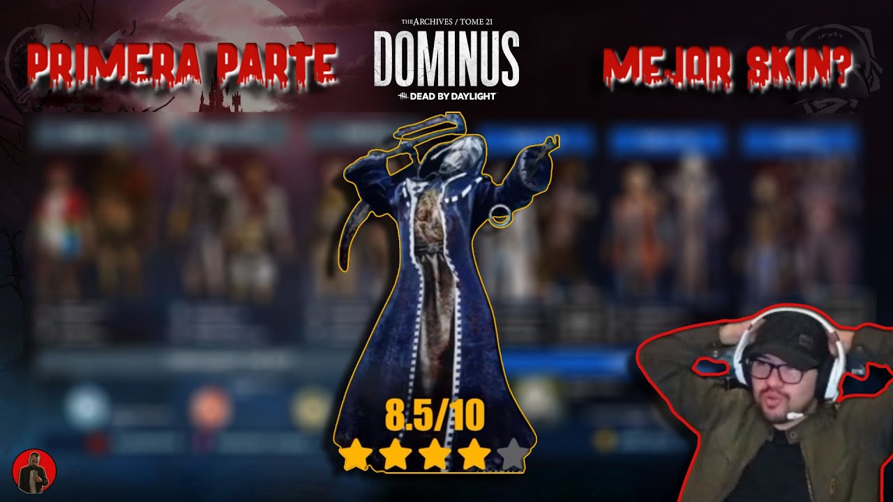 Reacciono y califico el pase DOMINUS (Tomo 21) de DBD - Primera parte ...
