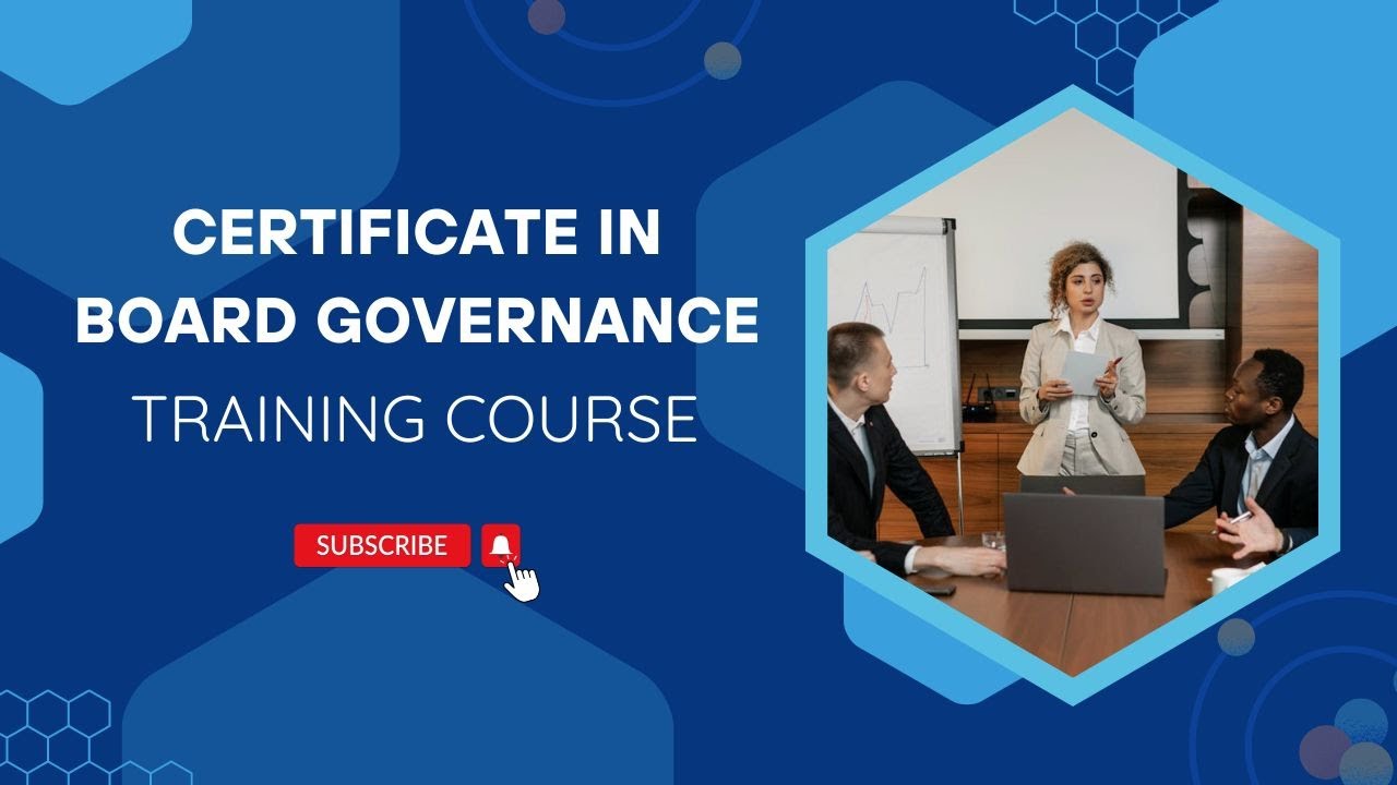 Certificate in Board Governance Training Course - YouTube