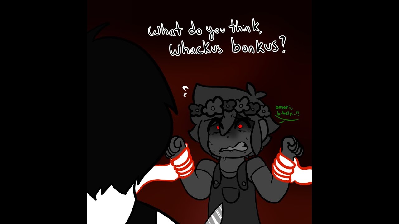 [MAJOR SPOILERS] you’re naughty, whackus bonkus - OMORI tiktok - YouTube