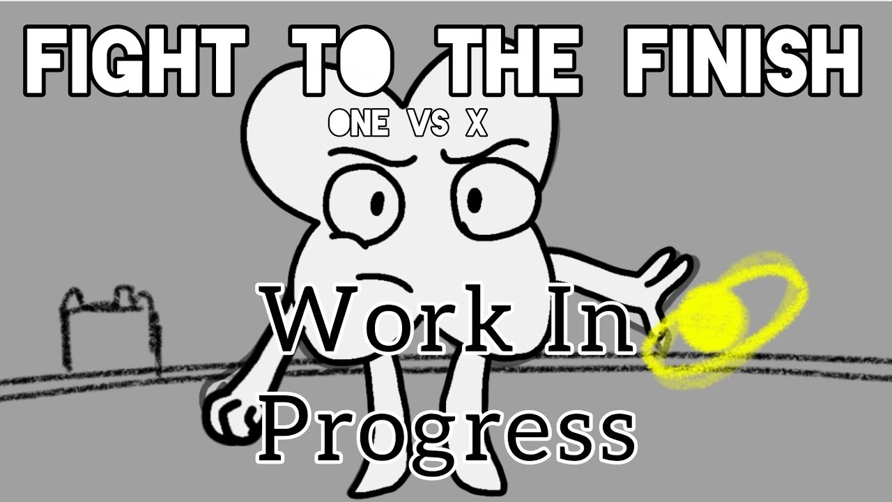 Fight To The Finish ( BFDI: One vs X ) HALFWAY FINISHED - YouTube