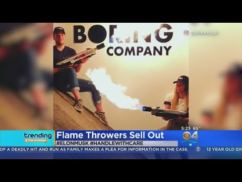 Elon Musk Flame Throwers Sell Out