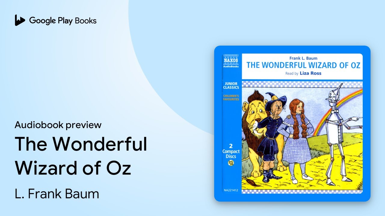 The Wonderful Wizard of Oz by L. Frank Baum · Audiobook preview - YouTube