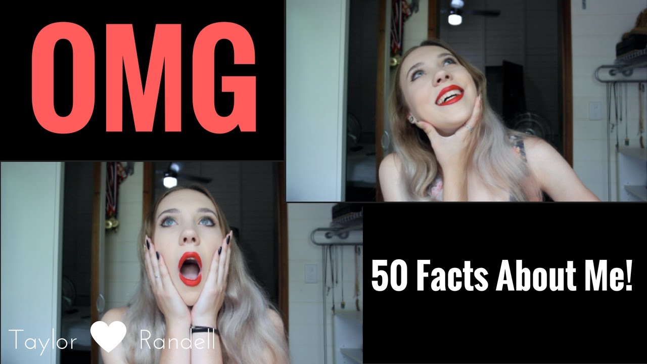 50 (43) Facts Tag || Taylor Randell - YouTube