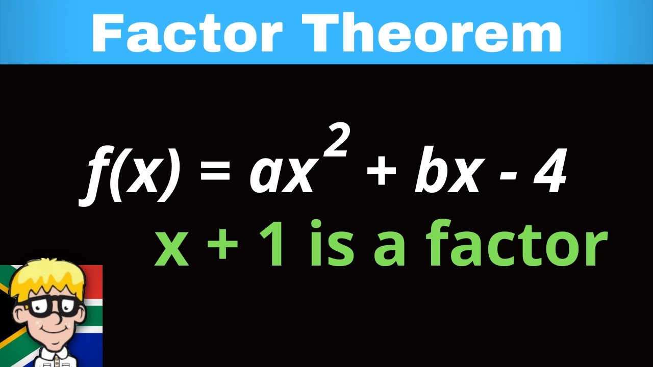 Factor Theorem Grade 12: Practice - YouTube
