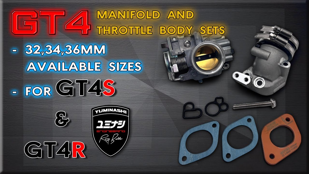 YUMINASHI | GT4 Manifold & Throttle Body Types/Sizes | What are the ...