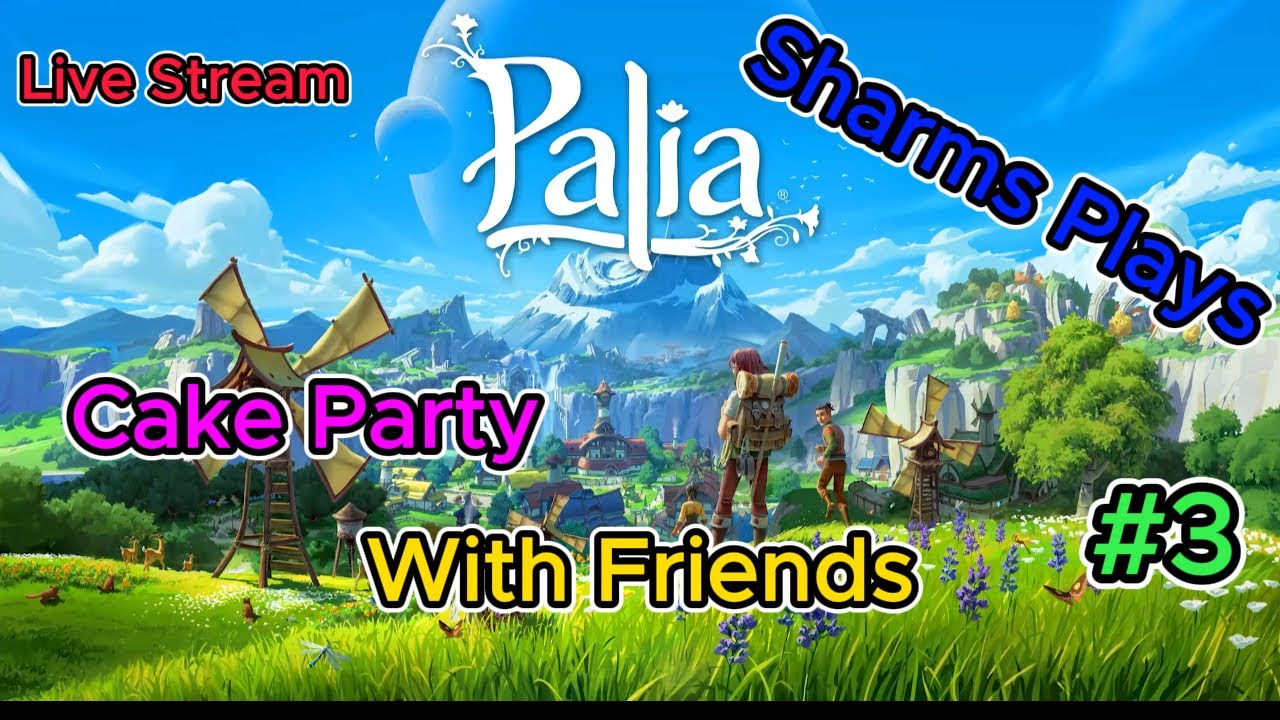 Palia - Cake Party with Friends #3 - YouTube