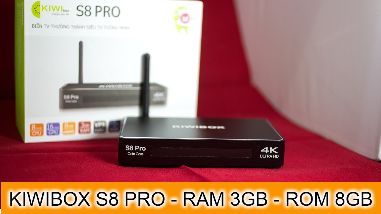 Kiwibox S8 Pro Android Box TV mạnh nhất 2017 với Ram 3GB - YouTube