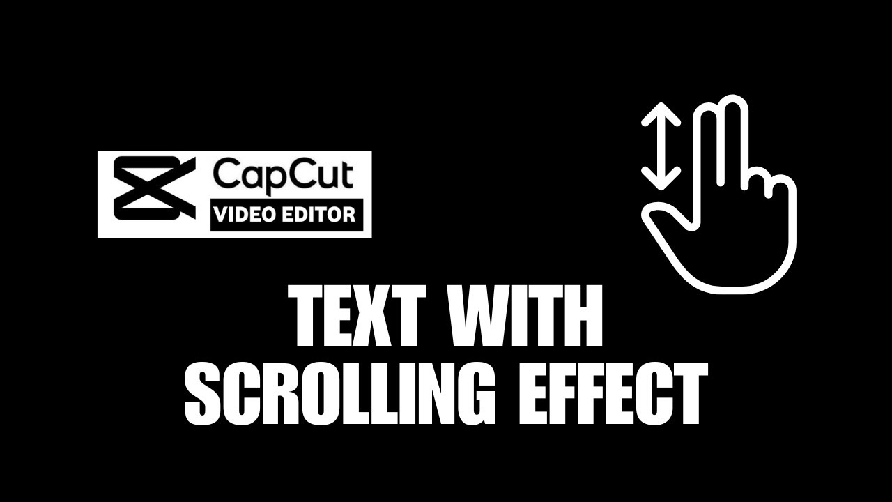 How To Create Text With Scrolling Effect In CapCut Make Scrolling How To Create Text With Scrolling Effect In CapCut Make Scrolling