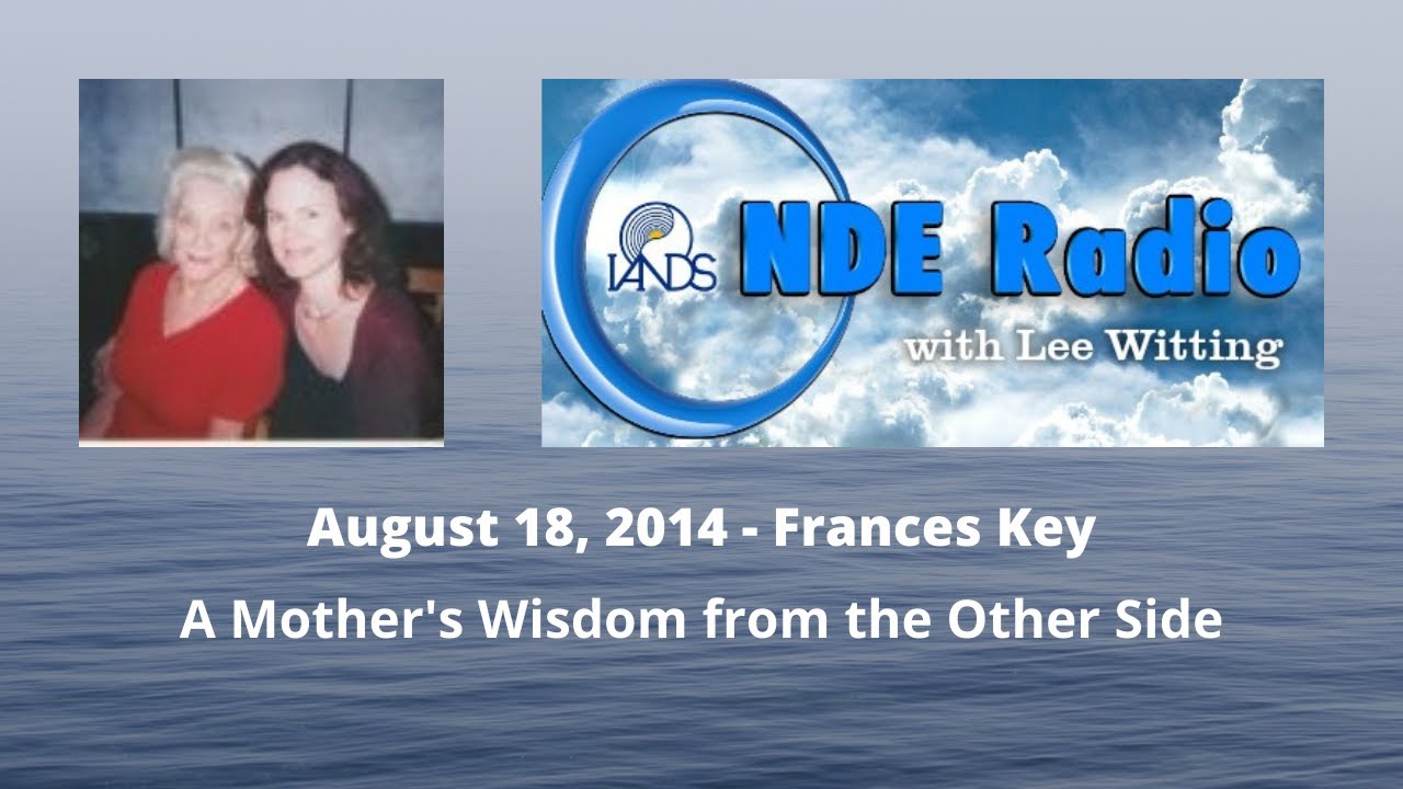 Frances Key: A Mother's Wisdom from the Other Side - YouTube