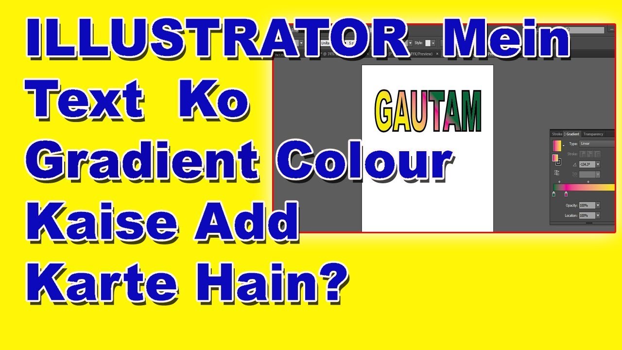 How To Add Gradient Colour To Text In Illustrator CC In Hindi YouTube how-to-add-gradient-colour-to-text-in-illustrator-cc-in-hindi-youtube