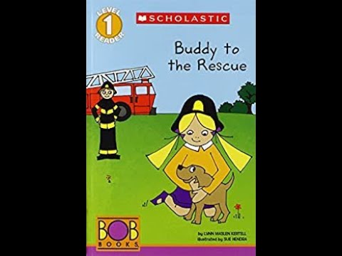 BOB Books Scholastic Reader, Level 1: Buddy to the Rescue - YouTube