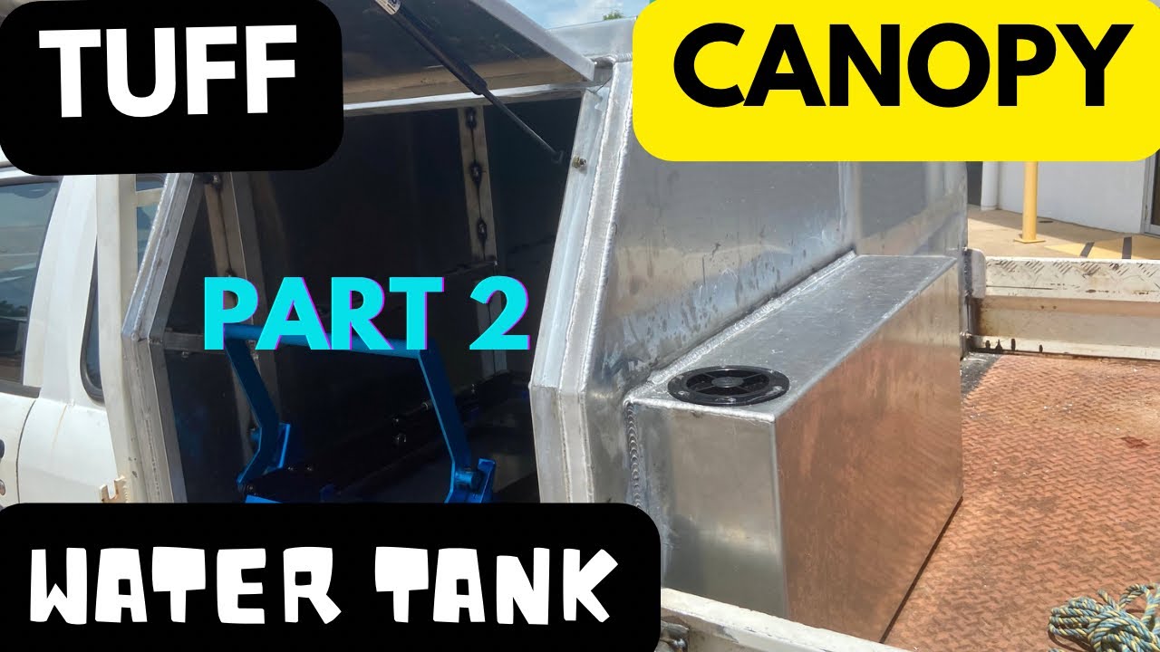Half Canopy Build with Water Tank Part 2 - YouTube