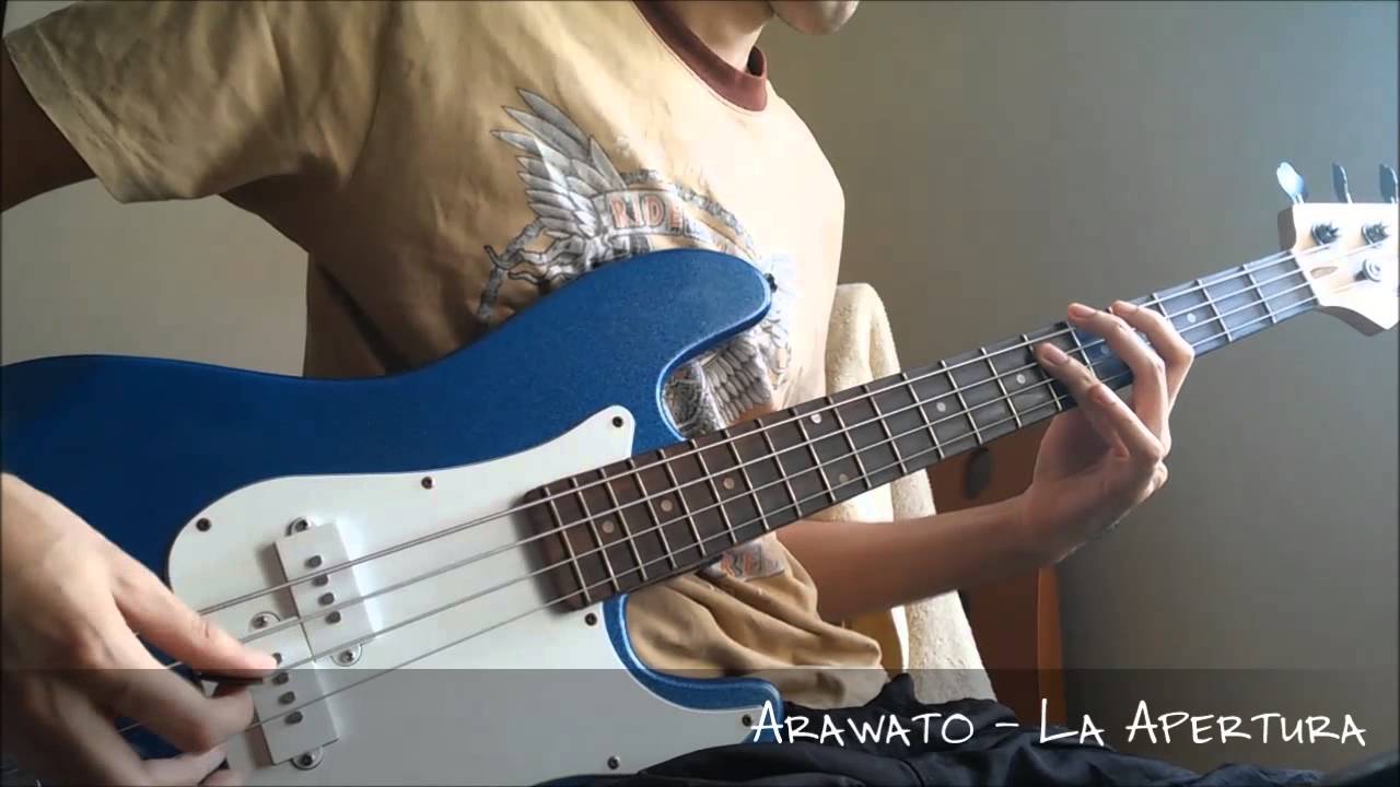 Arawato - La Apertura [Bass Cover] - YouTube