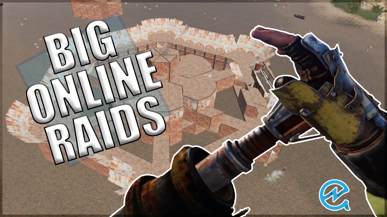 Big Online Raids - Rust - YouTube