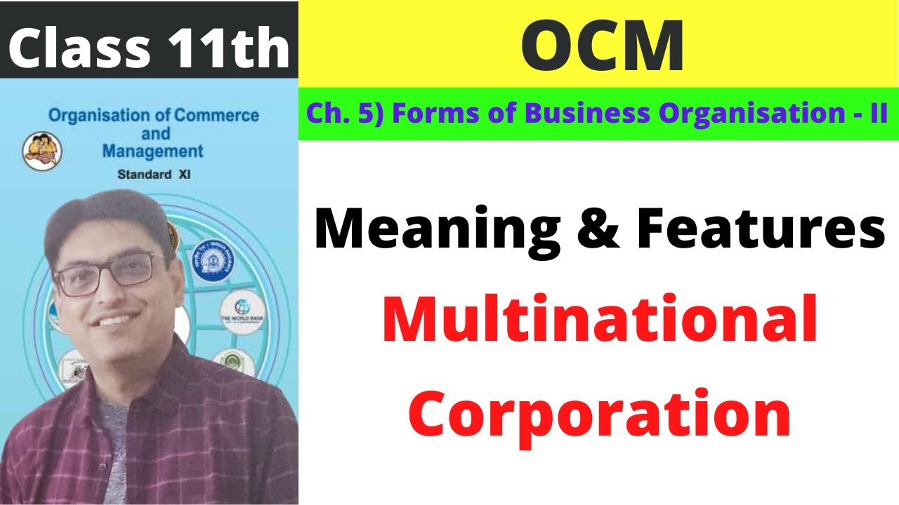 Multinational Corporations Meaning and Features - YouTube