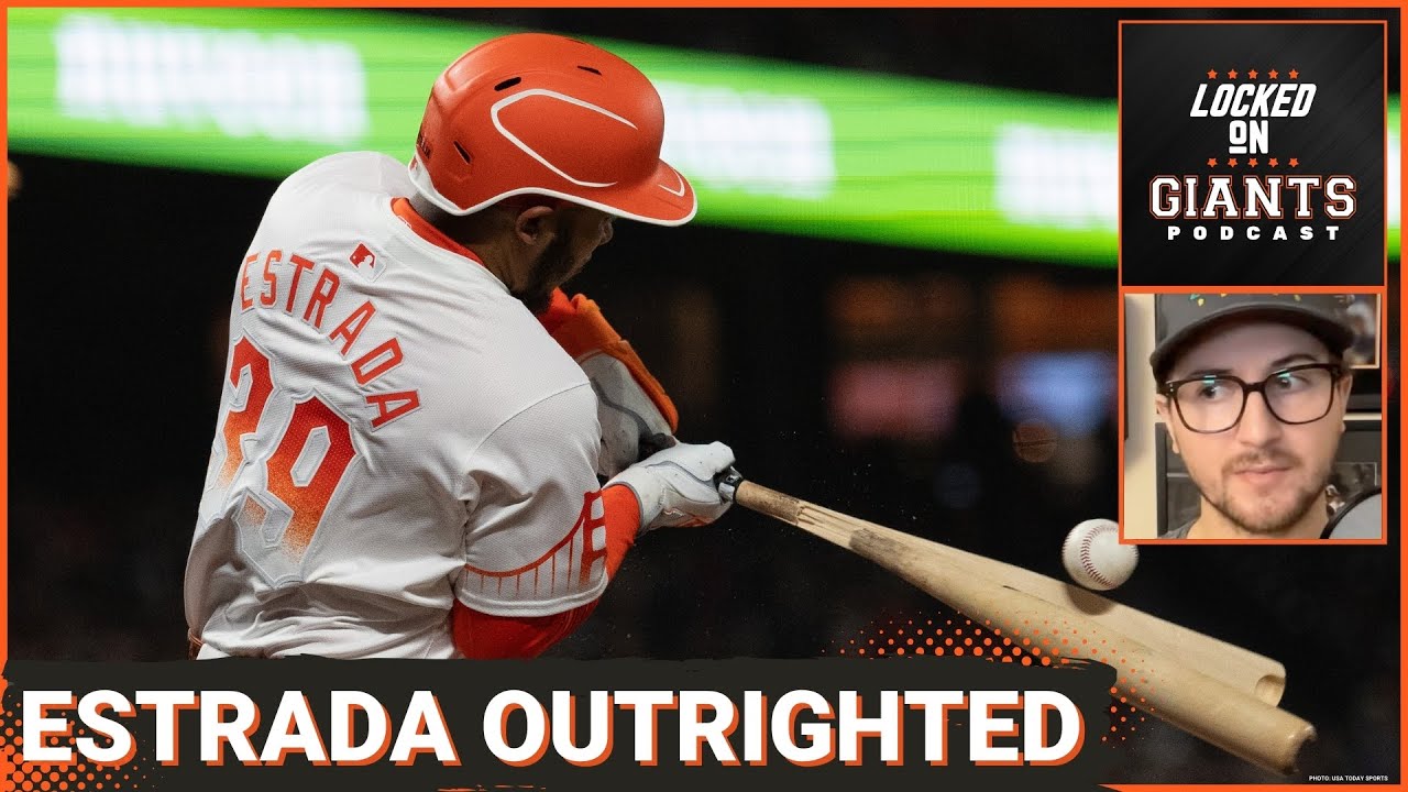 SF Giants Outright Thairo Estrada; Blake Snell, Matt Chapman Show Their ...