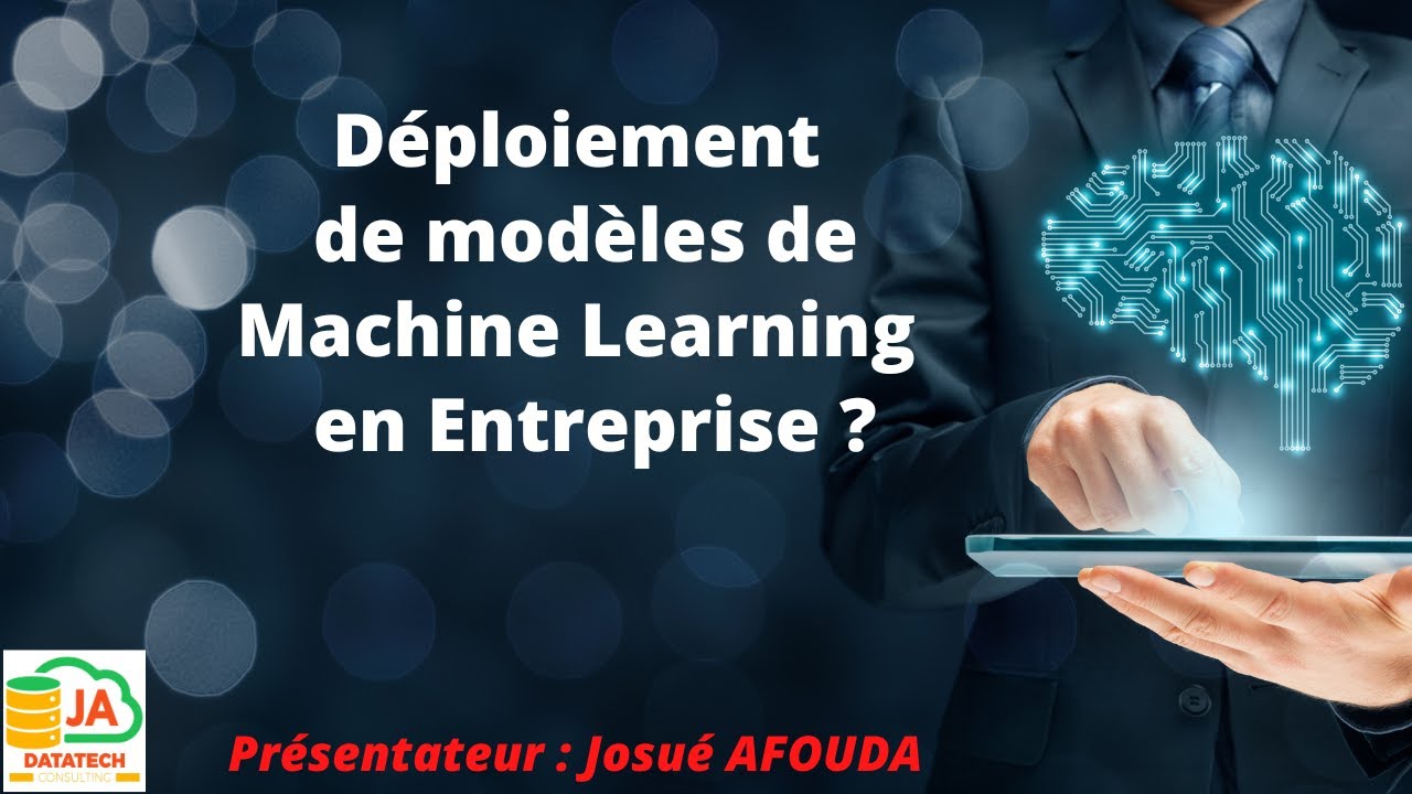 Déploiement de modèles de Machine Learning en Entreprise ? | Défis et ...