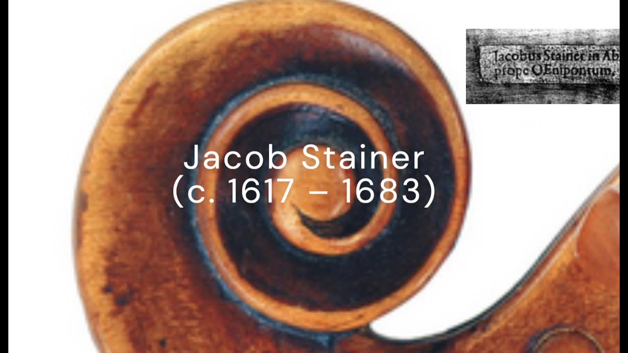 Jacob Stainer (c.1617 – 1683): Fine Luthier from Austria - YouTube