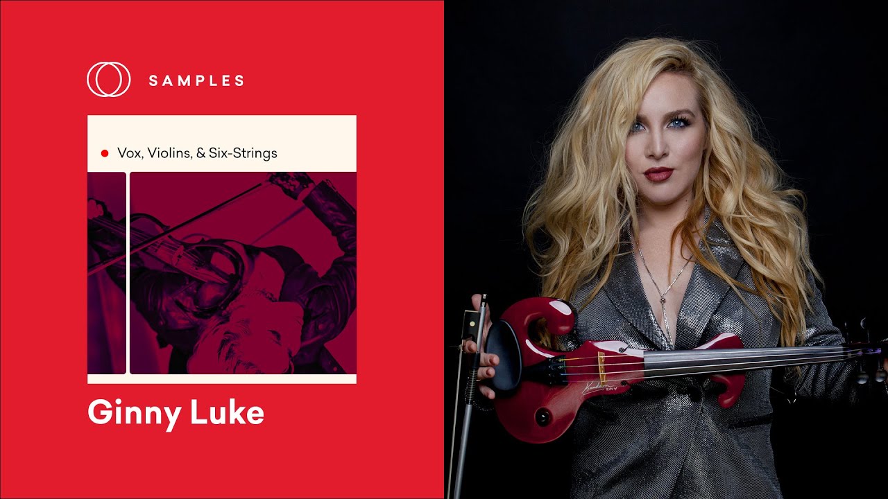 What Goes Into Making a Violin Sample Pack? Ginny Luke Explains | LANDR ...