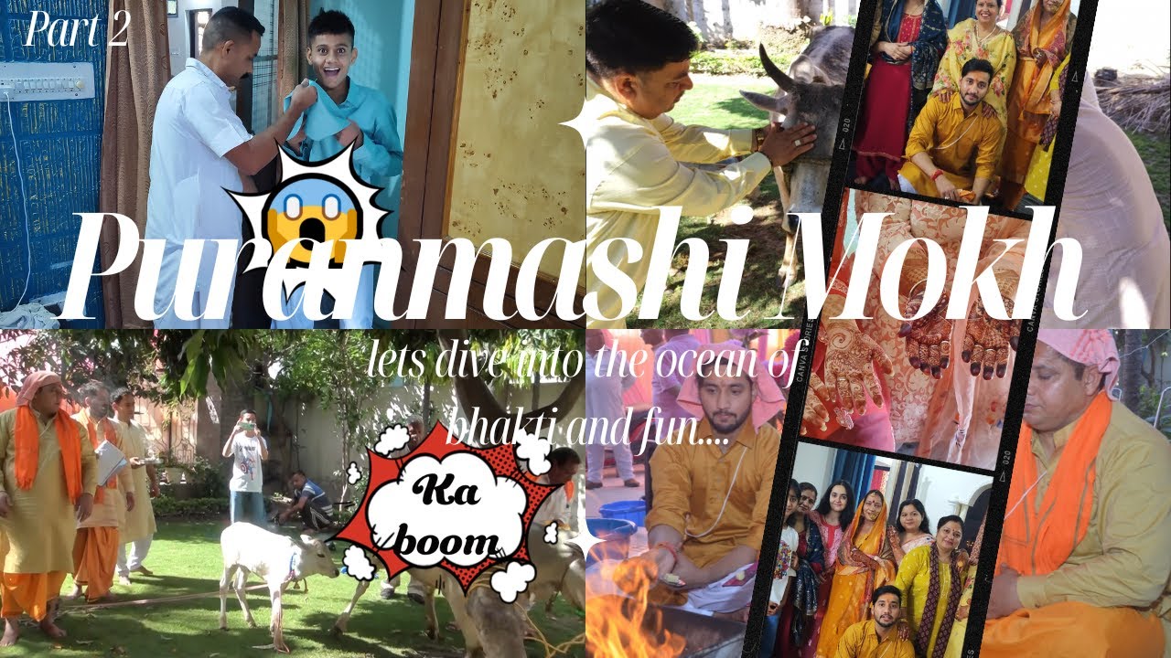 🙏Puranmashi Mokh🙏|Let's dive into the ocean of Bhakti😇 and Masti🥳|A ...