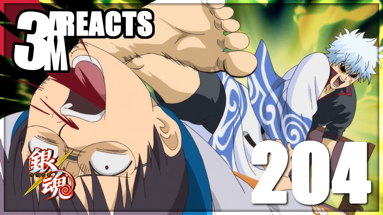 Let's Watch "Gintama" E204 *Execute Them All* | Anime Reaction - YouTube