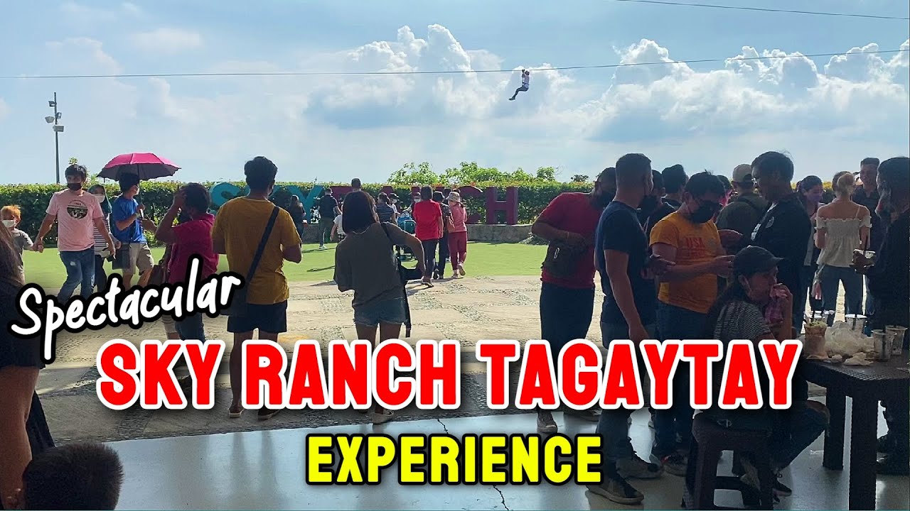 TAGAYTAY PHILIPPINES - SKY RANCH EXPERIENCE | SPECTACULAR VIEWS, GREAT ...