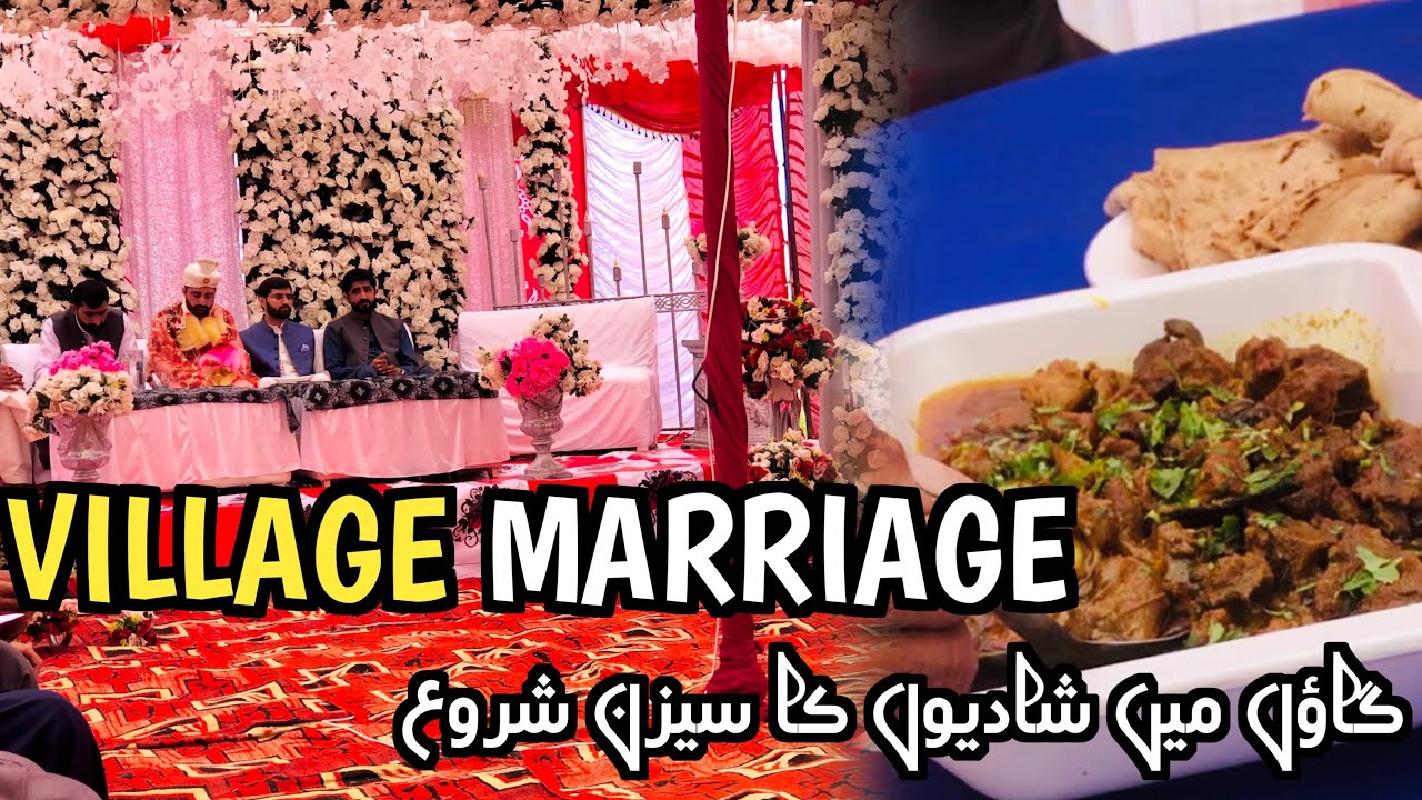 Village shadi ki ronaq 😍|gaoun main shadi ka season start - YouTube