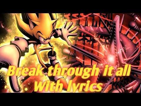 Sonic Frontiers - Break through it all with lyrics - YouTube
