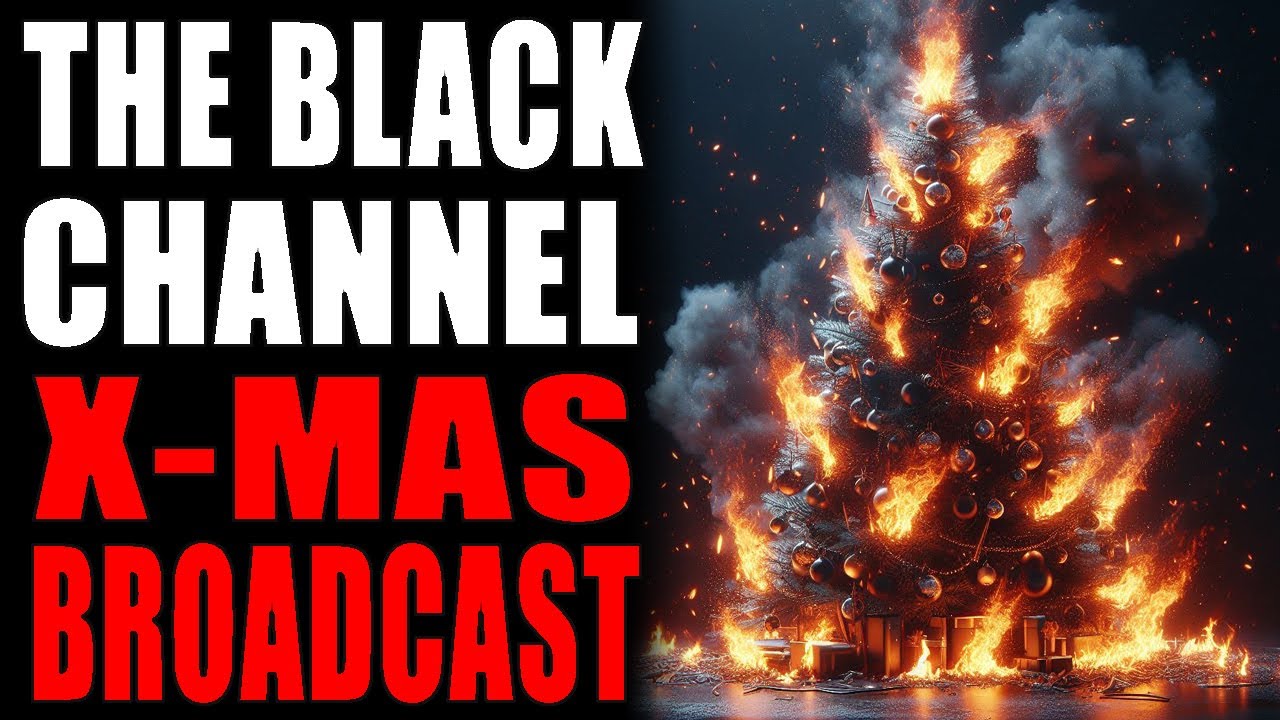 The Black Channel 2024 X-Mas Broadcast - YouTube