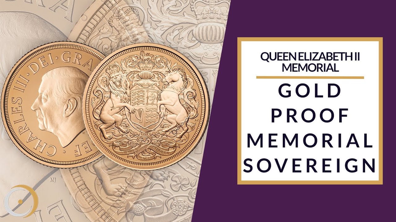 2022 Queen Elizabeth II Gold Proof Memorial Sovereign - YouTube
