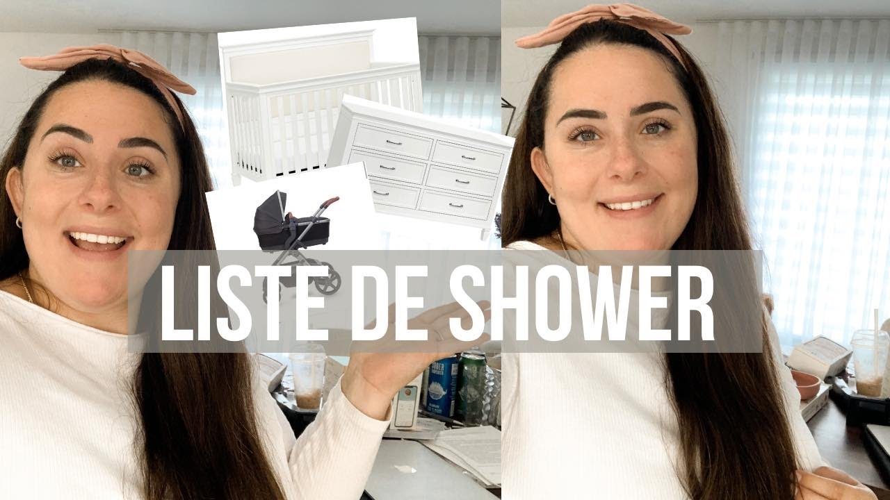 MA LISTE DE SHOWER & IDÉES CADEAUX BÉBÉ - YouTube