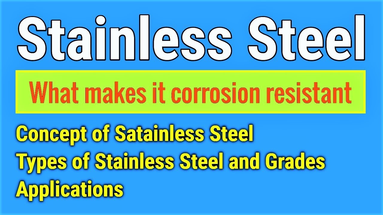 [English] Stainless Steel (SS) - Basic concept, Classification, Grades ...