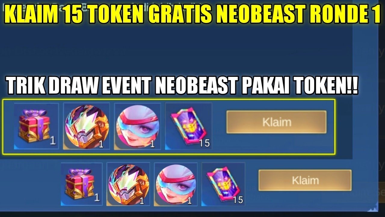 KLAIM 15 TOKEN DRAW GRATIS EVENT NEOBEAST RONDE 1! TRIK GACHA EVENT ...