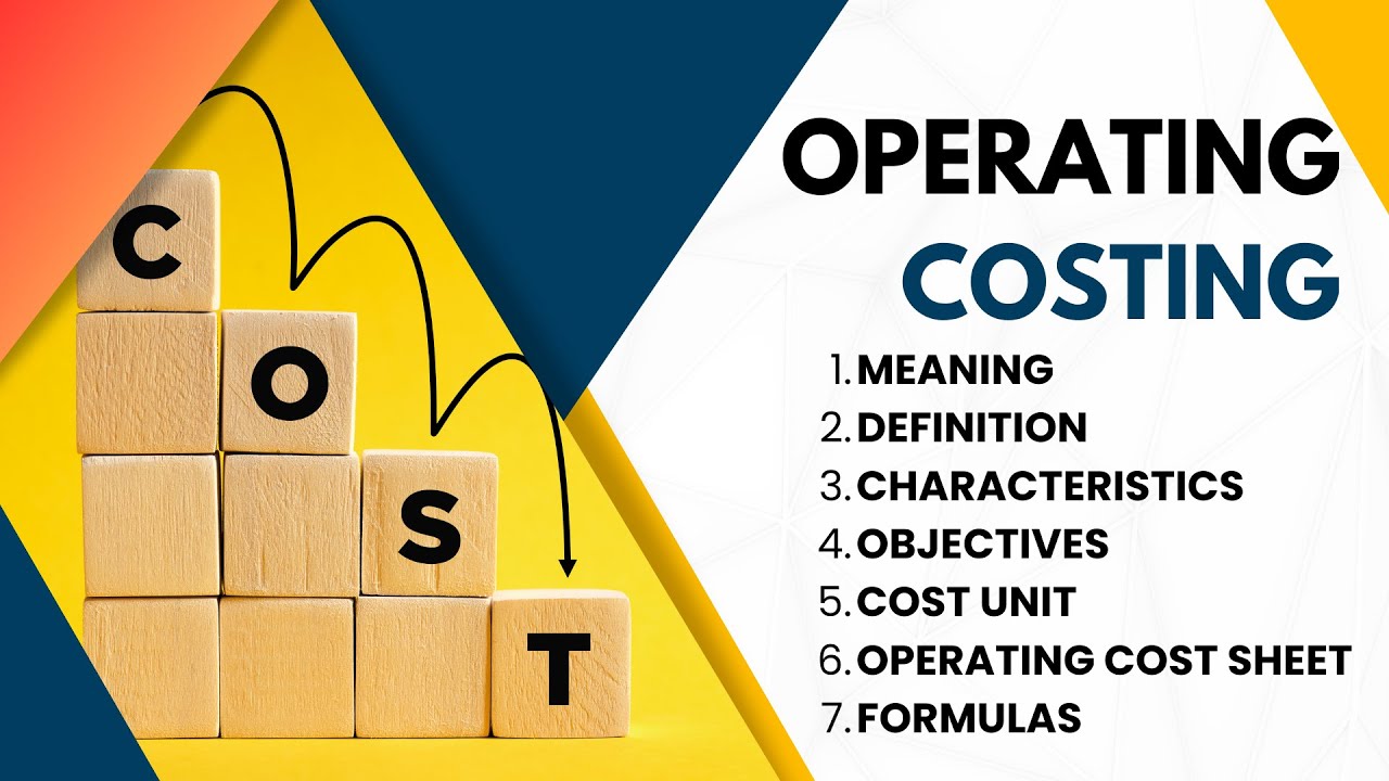 What Is Operating Costing Meaning Definition Characteristics what-is-operating-costing-meaning-definition-characteristics