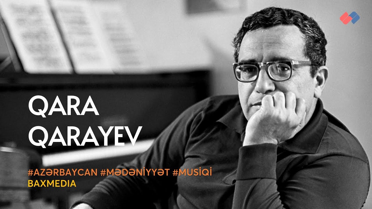 Azərbaycan musiqisinin parlaq sənətkarlarından biri, dahi bəstəkar ...