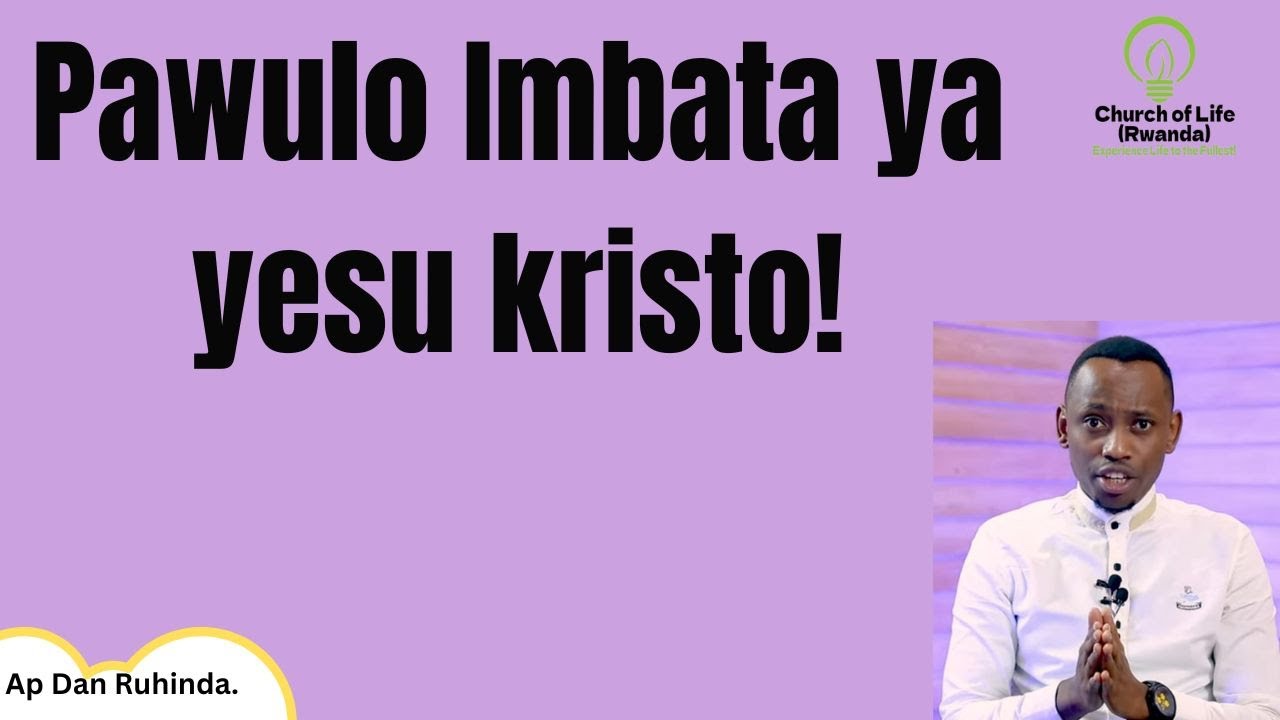 Pawulo Imbata ya yesu kristo! Ep 1148Ap Dan Ruhinda! - YouTube