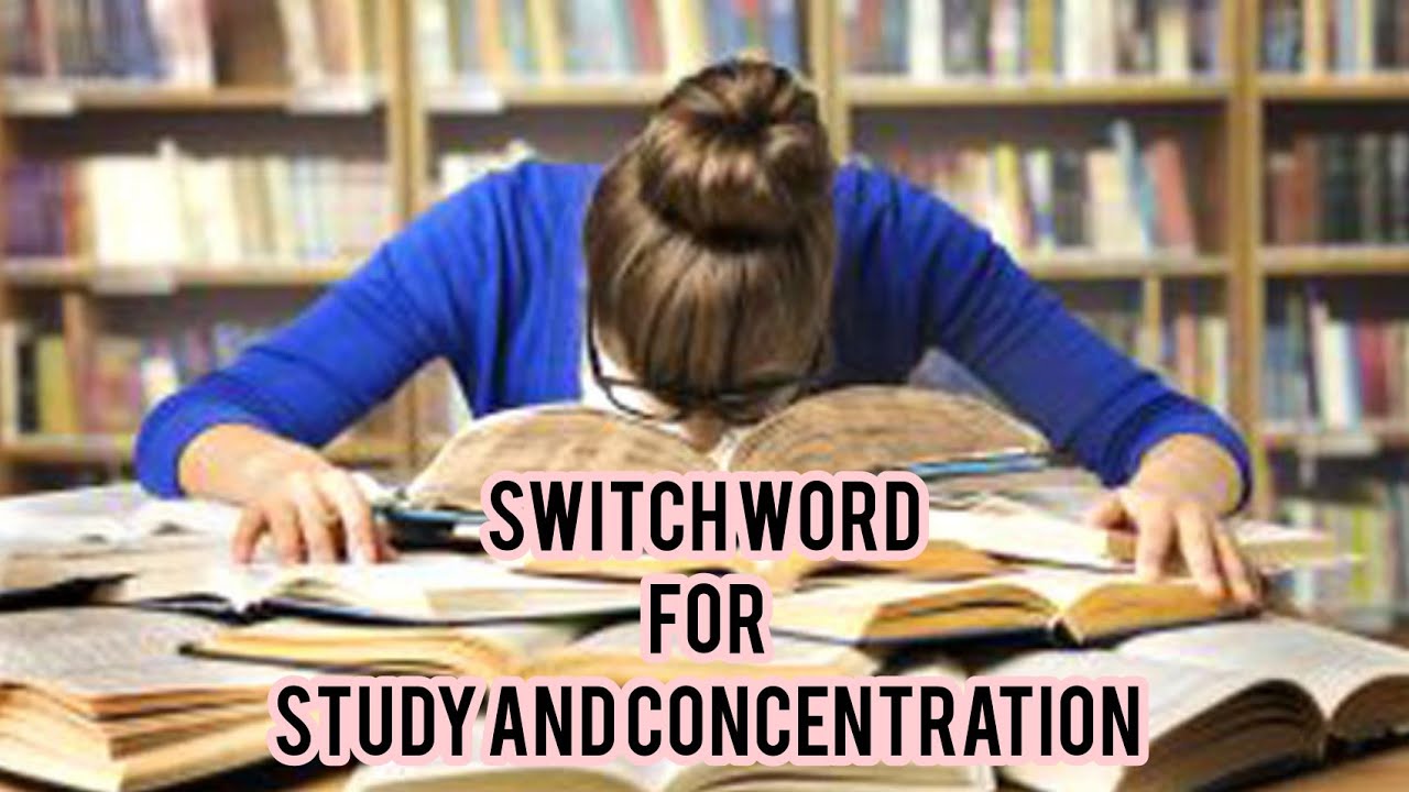 #switchword #concentration Switch Word For Students - YouTube