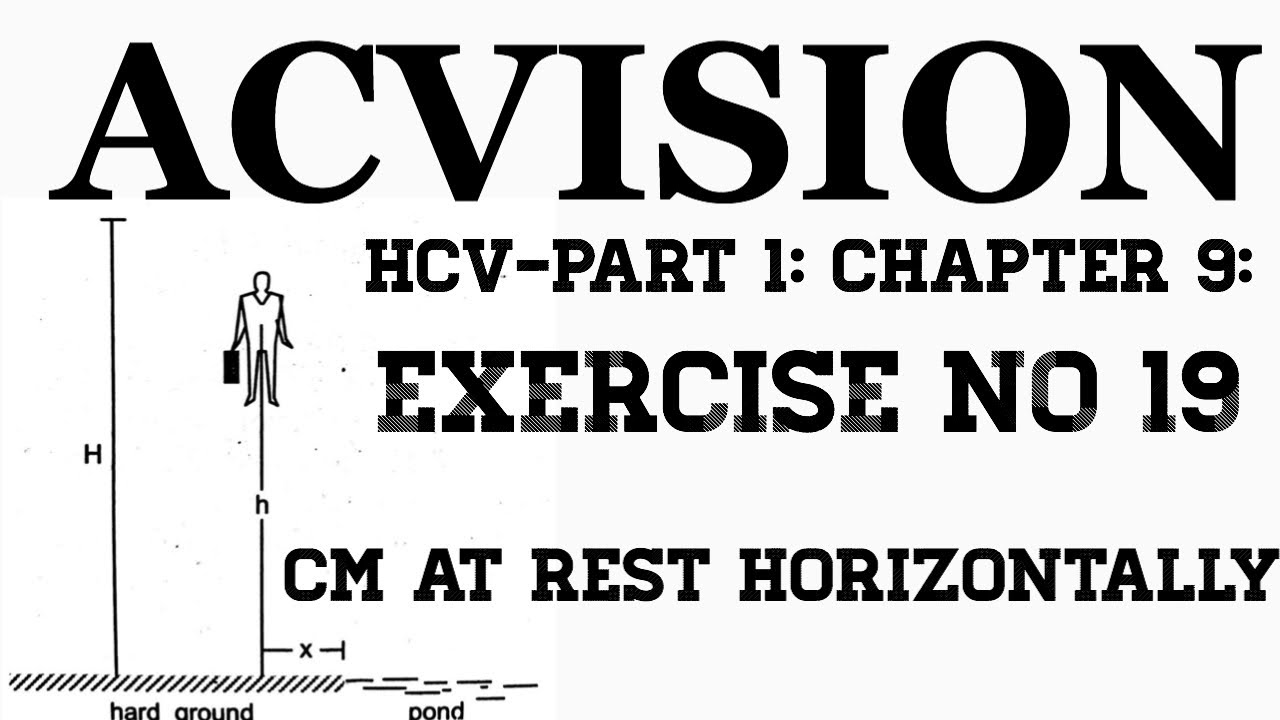 HCV PART 1, CHAPTER 9: EXERCISE NO 19 - YouTube