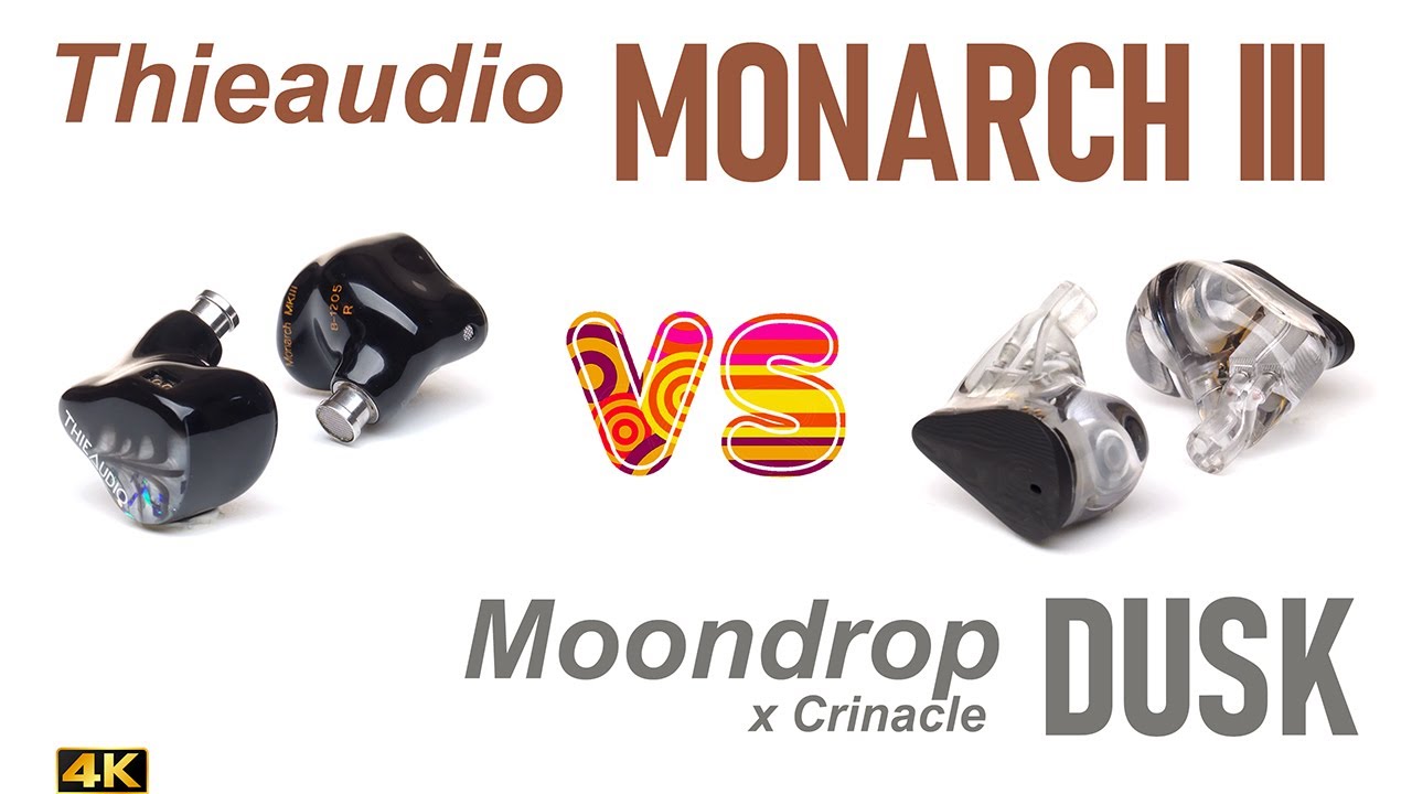 Thieaudio Monarch Mk3 vs Moondrop Crinacle Dusk - - IEM sound ...