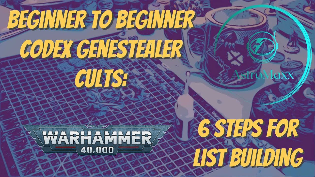 6 Steps for Building Your Army List: A Beginner's Guide to Codex ...