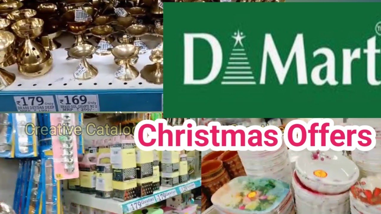 Dmart Latest Collection | Dmart Offers | Christmas Dmart Offers | Dmart ...