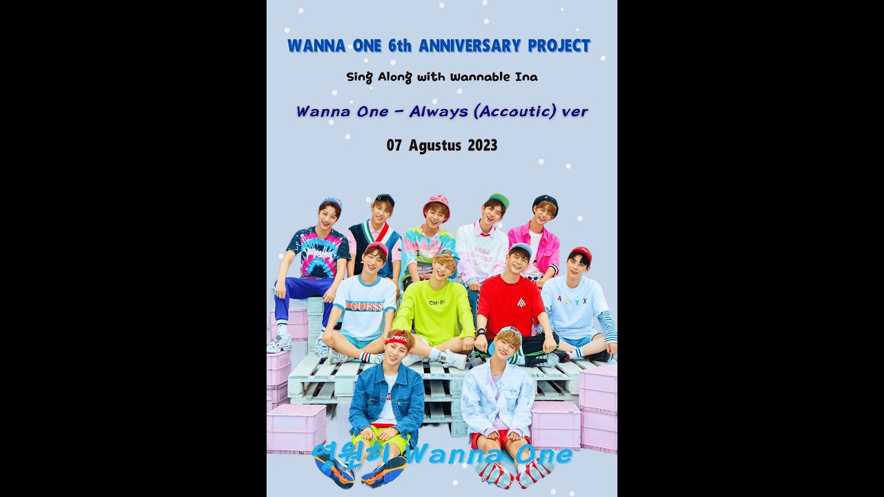 Wanna One - Always (with Wannable) - YouTube
