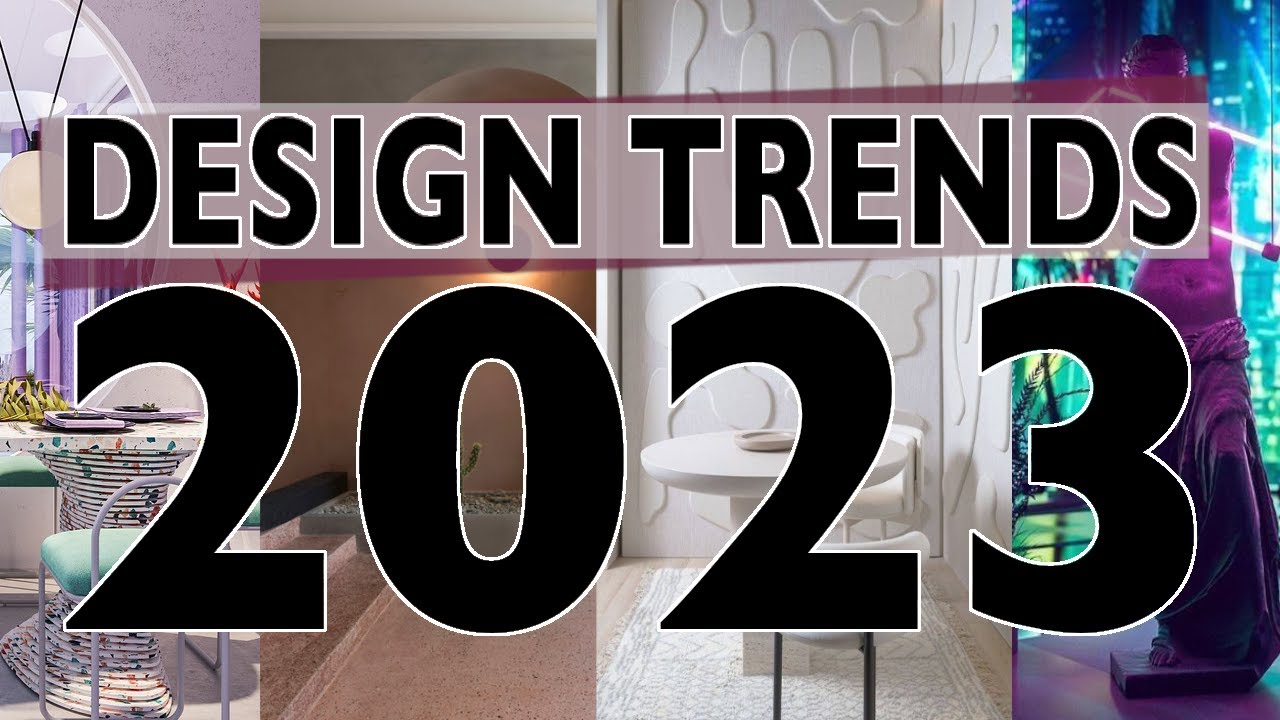 2023 Design Trends // What is being predicted as the HOTTEST Interior ...