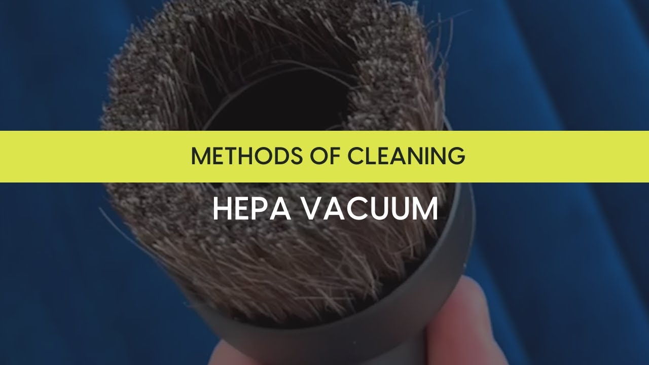 HOW TO HEPA VACUUM - YouTube