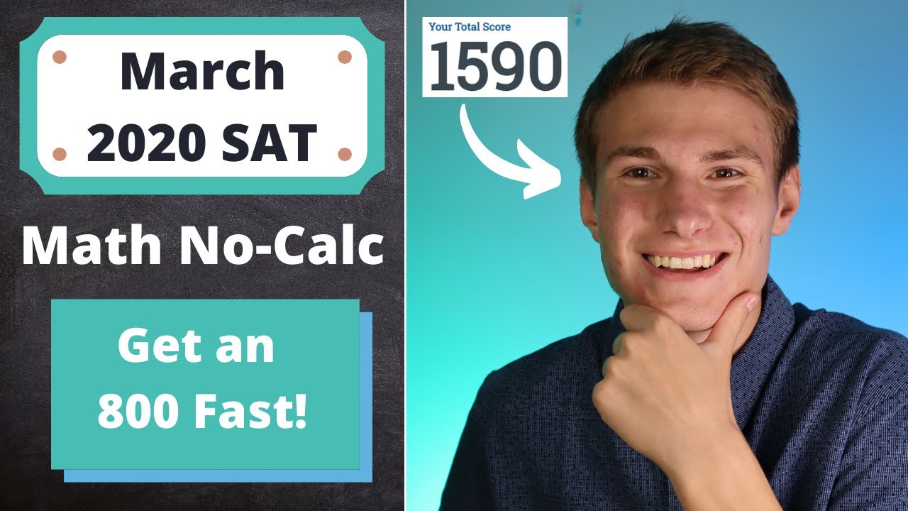 SAT March 2020 Math No Calculator Walkthrough SAT Math No Calculator SAT March 2020 Math No Calculator Walkthrough SAT Math No Calculator