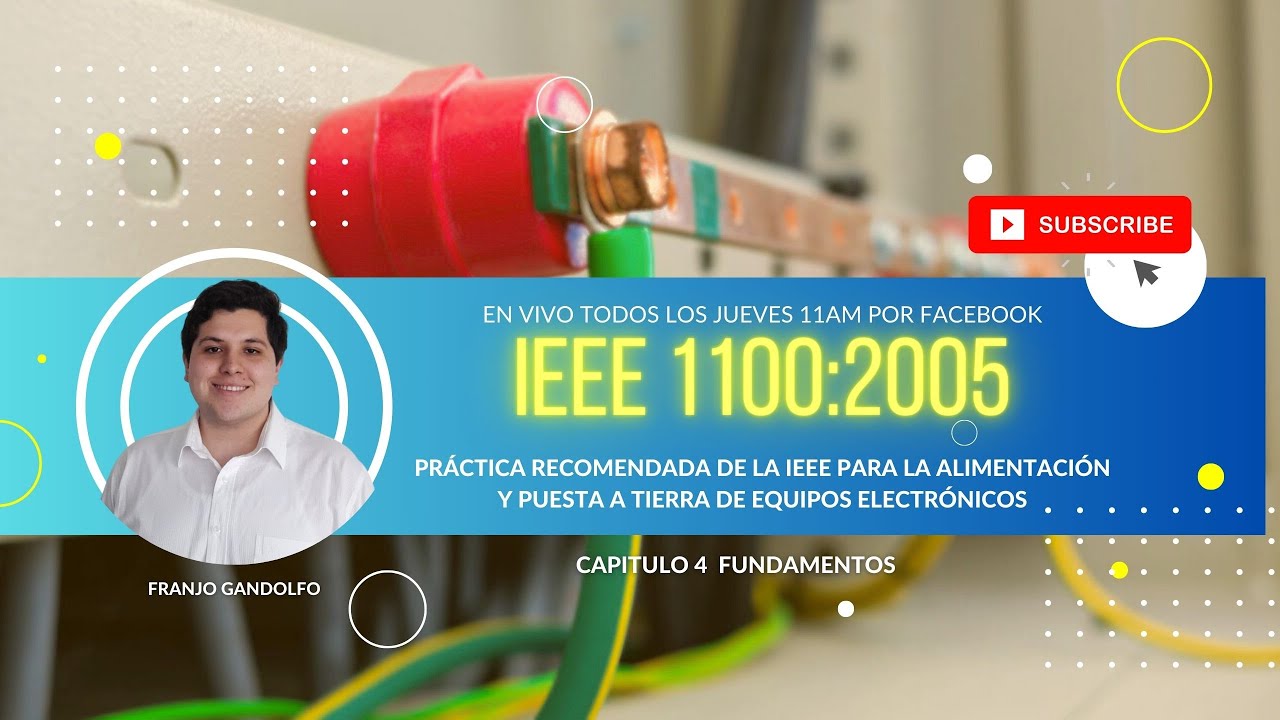 Estándar IEEE 1100:2005 Capítulo 4 - Fundamentos - YouTube